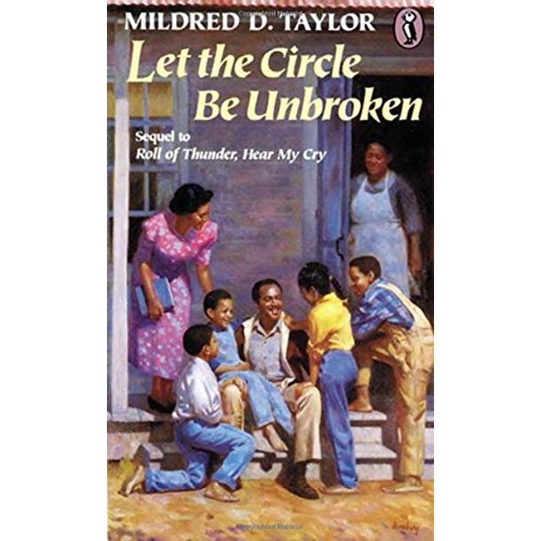 Let the Circle Be Unbroken (Logan Family Saga) – Yellow House Story Shoppe