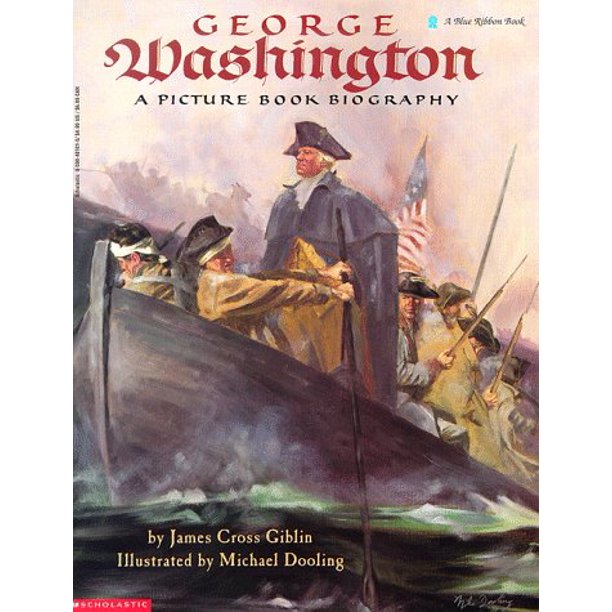 George Washington: A Picture Book Biography – Yellow House Story Shoppe