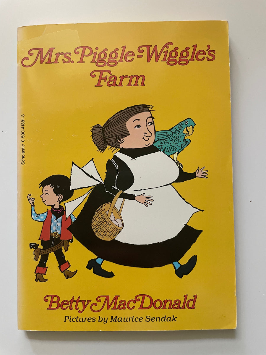 Mrs. Piggle-Wiggle's farm – Yellow House Story Shoppe